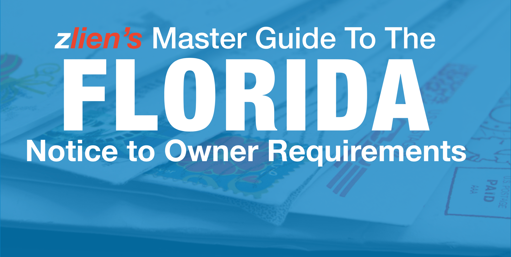 Florida Notice to Owner Master Guide